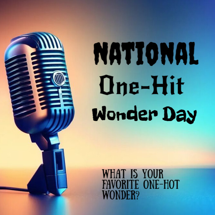 Maximalist National One-hit Wonder Day Instagram Post Templat ...