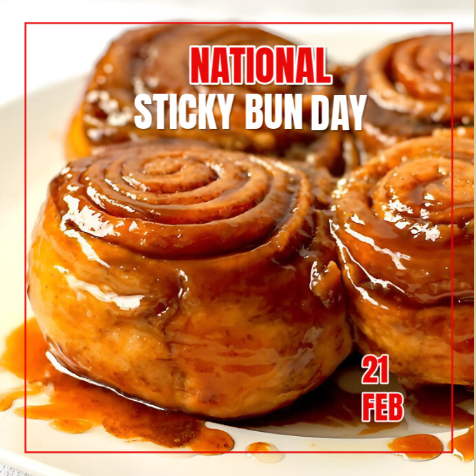 Шаблон Maximalist National Sticky Buns Day Instagram Post | PosterMyWall