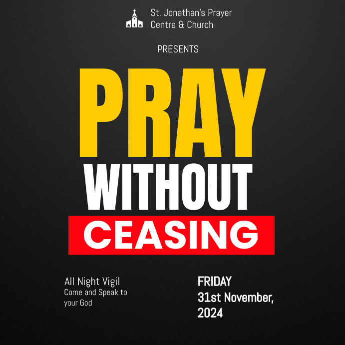 Maximalist Pray Without Ceasing Instagram Po Template | PosterMyWall