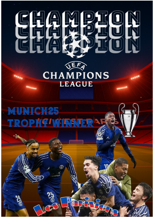 Maximalist Psg Winner Ucl A3 Template | PosterMyWall