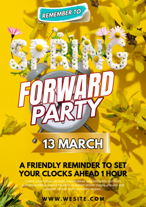 Copy of Maximalist Spring Forward Flyer A2 | PosterMyWall