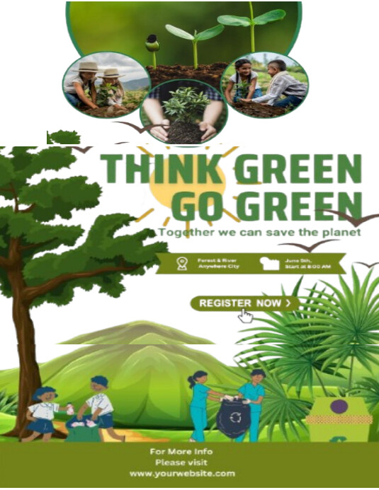 Copy of Maximalist Think Green Go Green Flyer (us Letter) | PosterMyWall