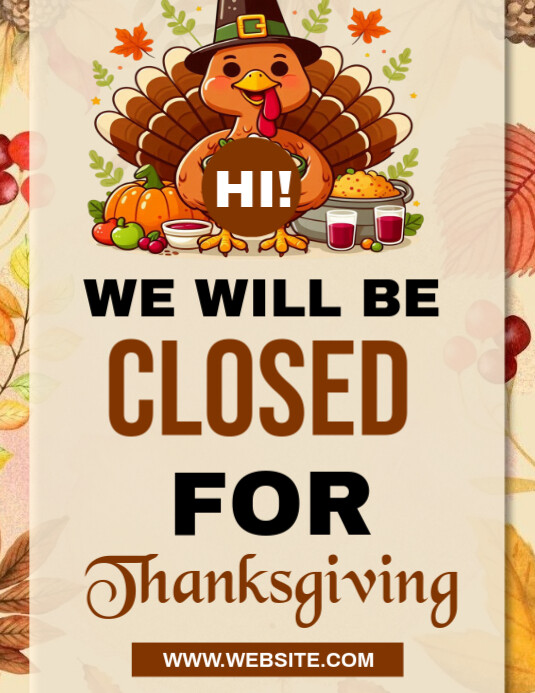 Maximalist We Will Be Closed For Thanksgiving Template Flyer (us Letter ...