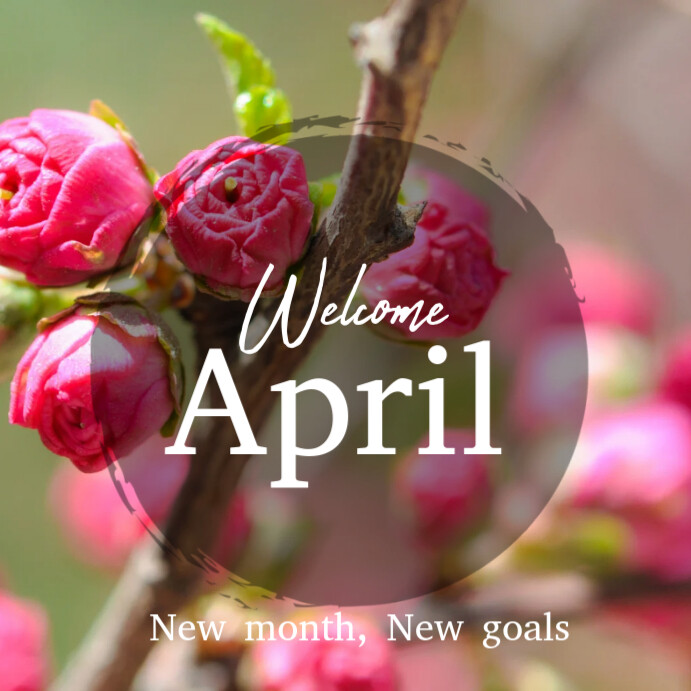 Maximalist Welcome April New Month Flyer Instagram Post Template ...
