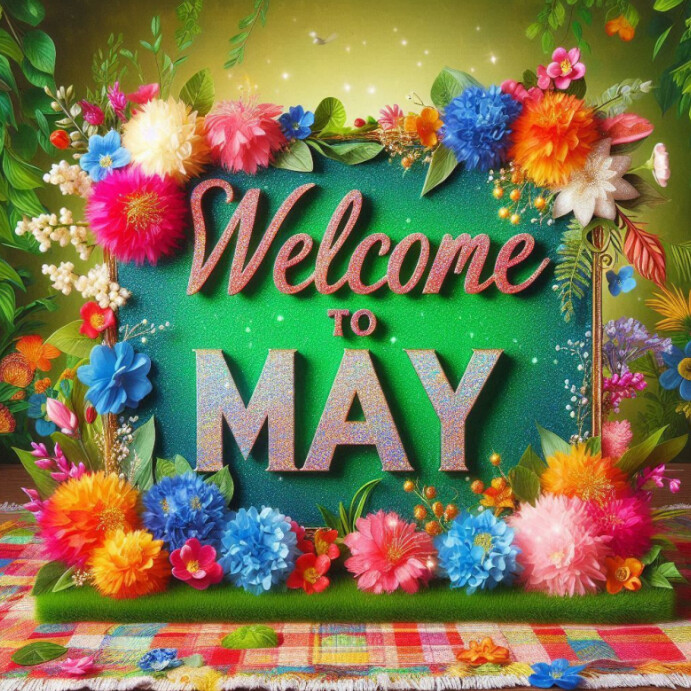 Copy of Maximalist Welcome To May Instagram Post | PosterMyWall