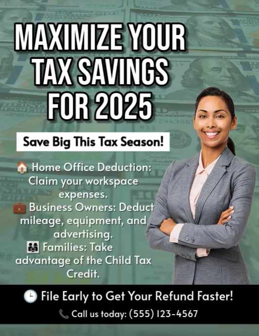 MAXIMIZE TAX SAVINGS FLYER Template | PosterMyWall