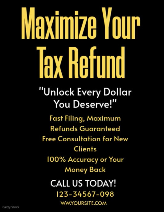 Maximize Your Tax Refund Template | PosterMyWall
