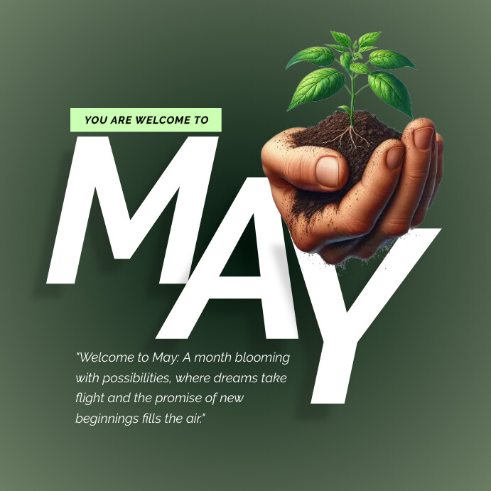 Copy of May, happy new month | PosterMyWall