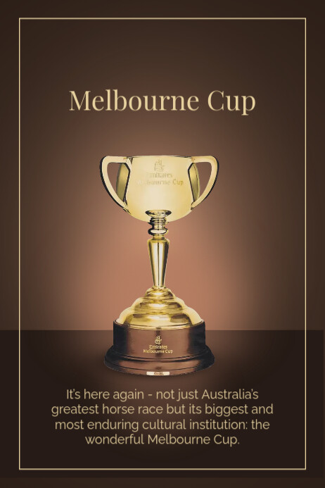 Melbourne Cup Day Poster Template | PosterMyWall