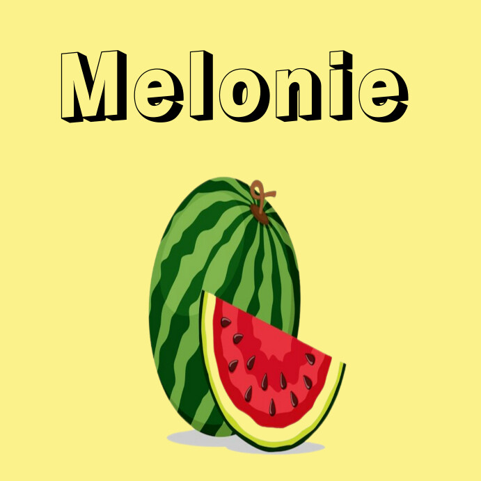 Copy of Melonie | PosterMyWall