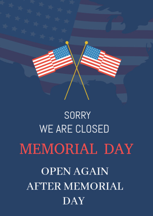Copy of Memorial Day celebration closed | PosterMyWall