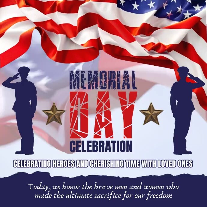 Copy of Memorial Day Celebration Social Media Ad | PosterMyWall