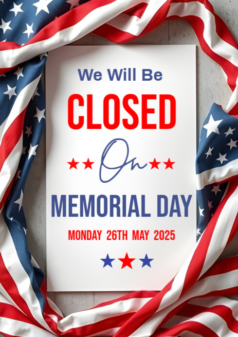 Memorial Day Closed A4 Template | PosterMyWall
