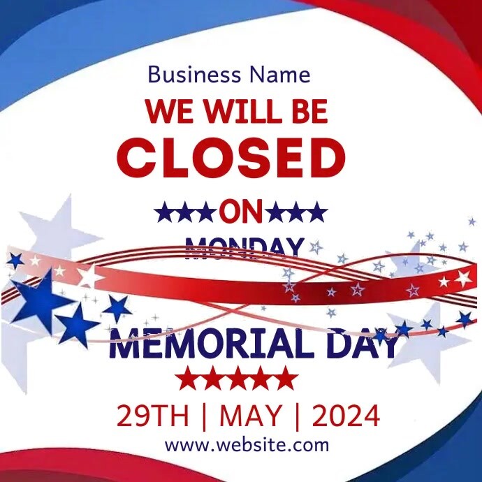 Memorial day closing Template | PosterMyWall