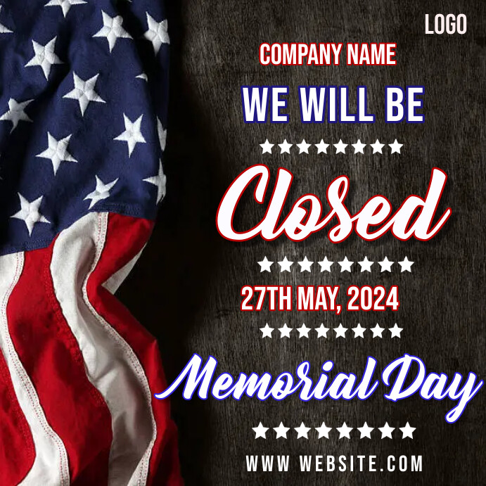 Copy of Memorial day closing | PosterMyWall
