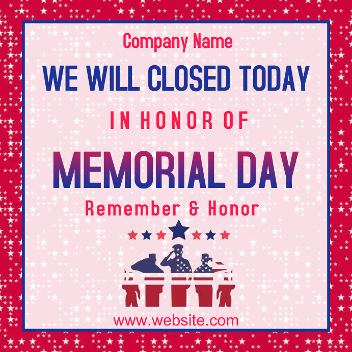 Copy of memorial day closing | PosterMyWall
