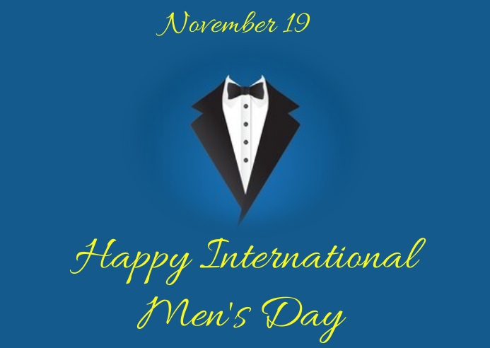 Copy of men's day | PosterMyWall