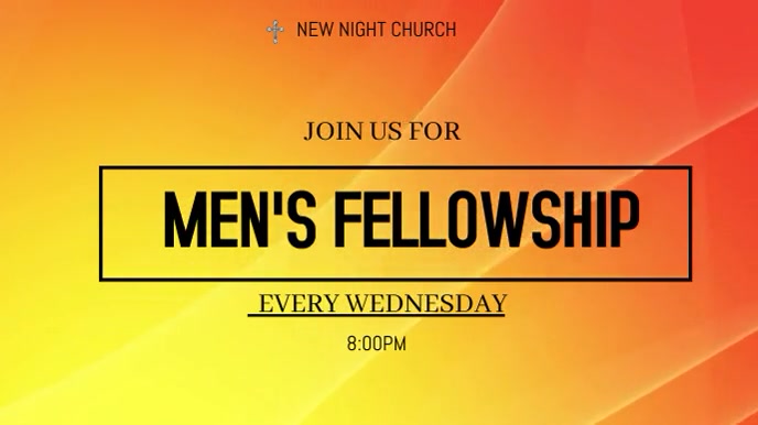 MEN'S FELLOWSHIP Template | PosterMyWall