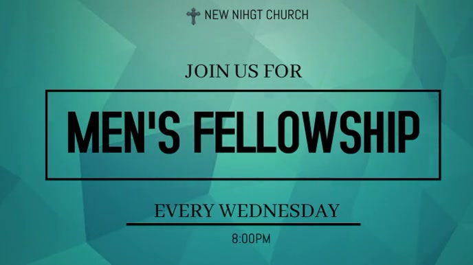 Copy of men's fellowship | PosterMyWall