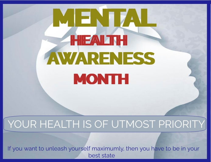 MENTAL AWARENESS MONTH Template | PosterMyWall