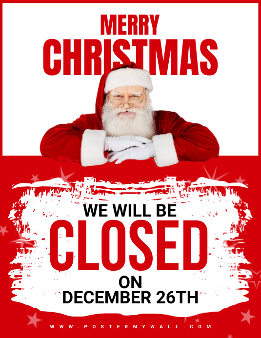 Merry Christmas,We will be closed Template | PosterMyWall