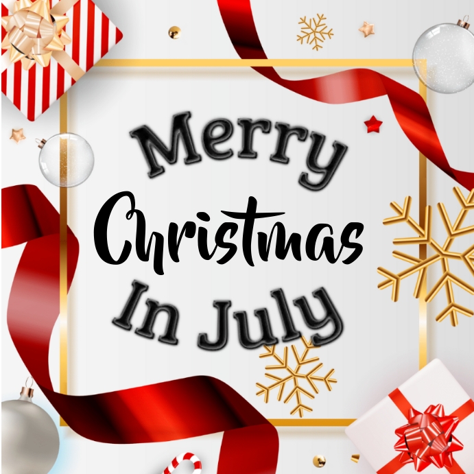Plantilla de Merry Christmas in July Instagram post | PosterMyWall