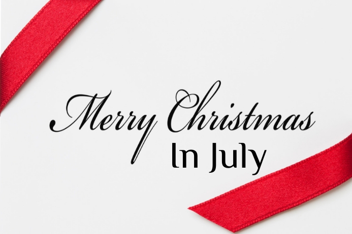 Plantilla de Merry Christmas in July Poster Design | PosterMyWall