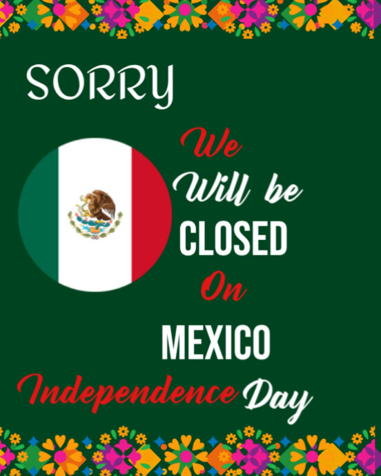 Copy of Mexico independence day closure notice | PosterMyWall