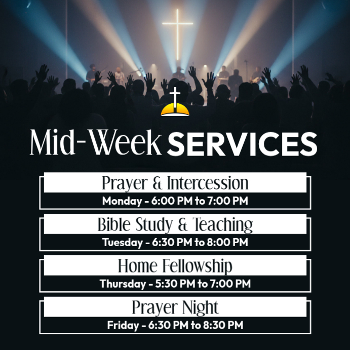 Mid Week Church Services Schedule Prayer Bible Study Fellowship Worship ...