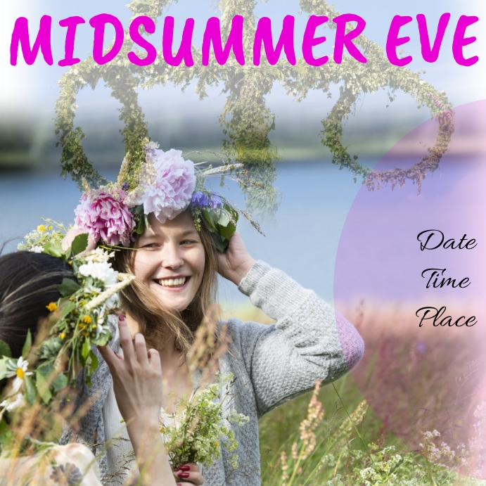 Copy of MIDSUMMER EVE | PosterMyWall