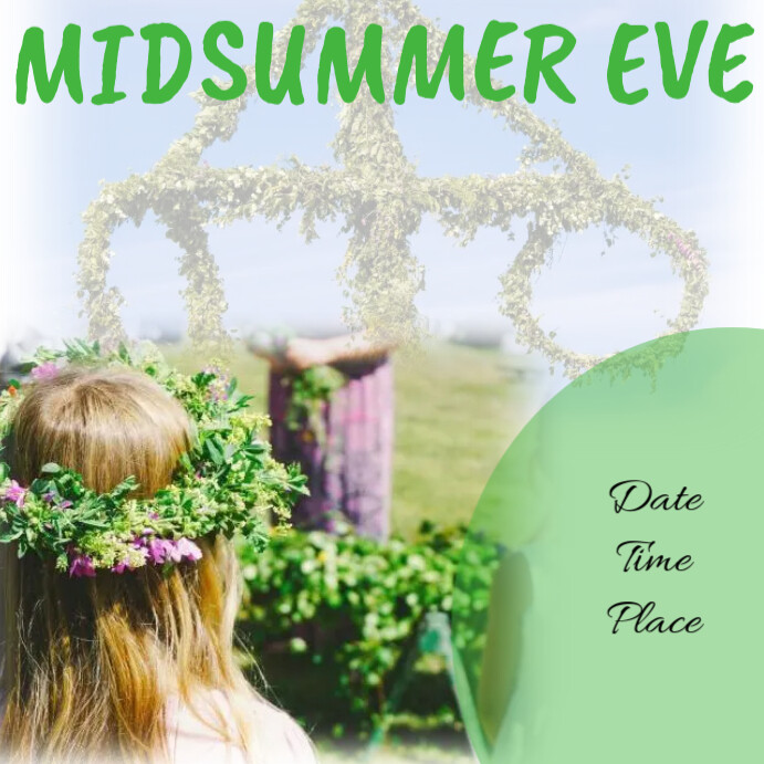 Copy of MIDSUMMER EVE | PosterMyWall