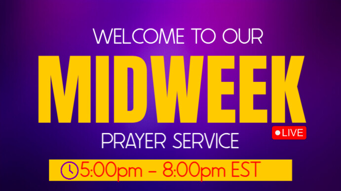 midweek prayer service Template | PosterMyWall