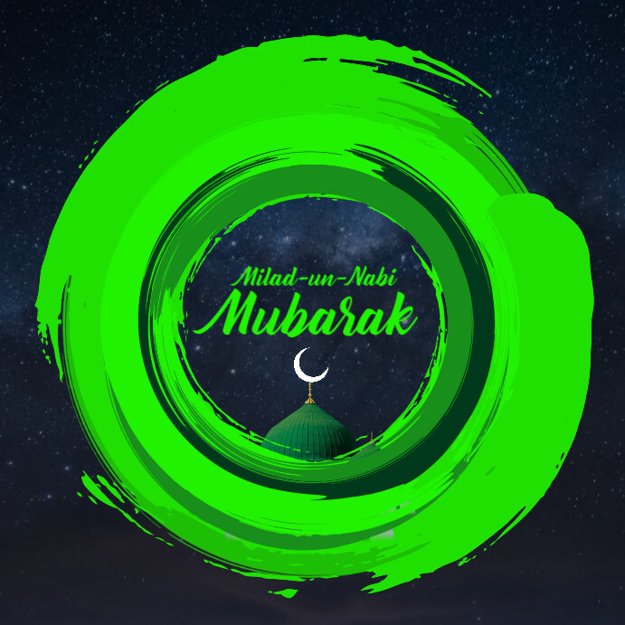 Milad-un-Nabi Mubarak Template | PosterMyWall