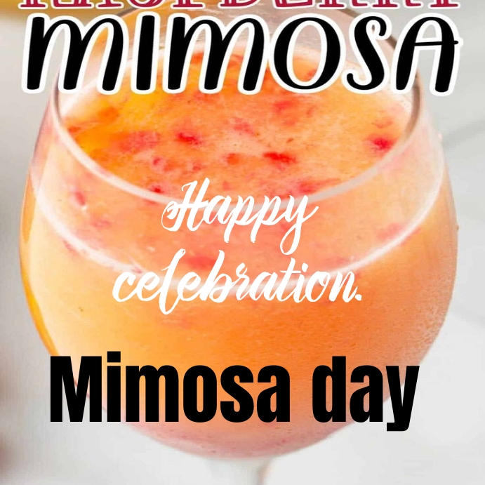 Mimosas day template | PosterMyWall