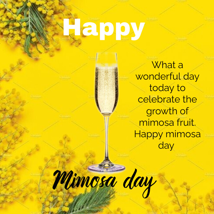 Mimosas day template | PosterMyWall