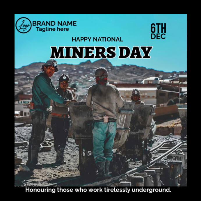 Miners day Template | PosterMyWall