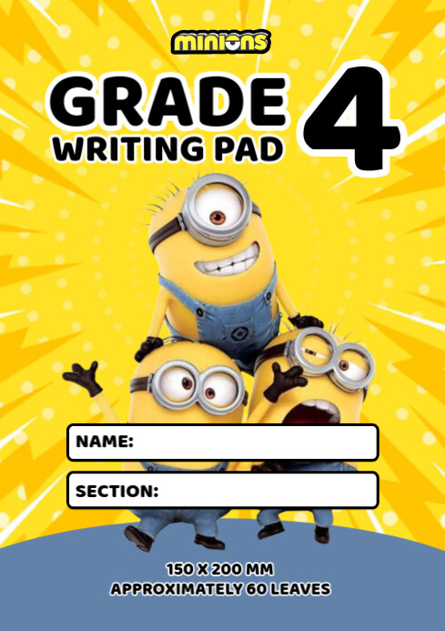 Copy of Minions Grade 4 Writing Pad Cover Template & label | PosterMyWall