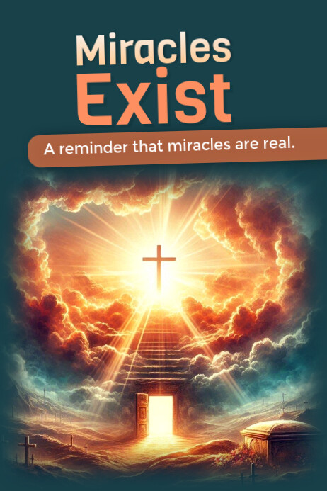 Copy of Miracles are real | PosterMyWall