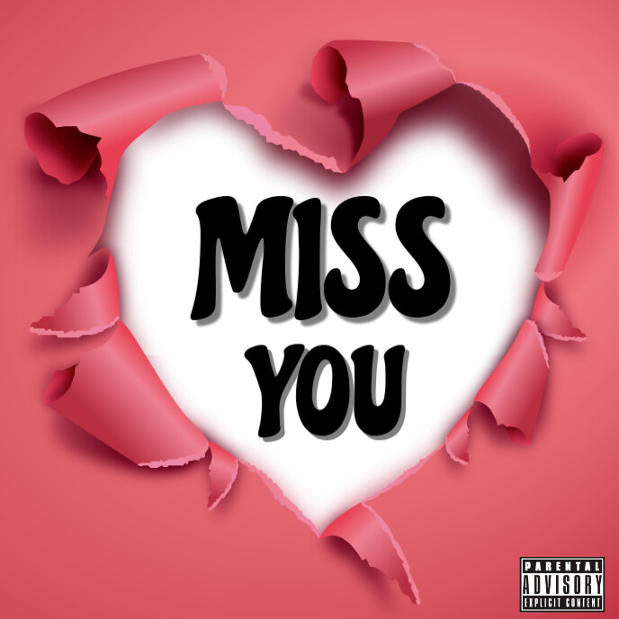 Copy of Miss you ALBUM COVER | PosterMyWall