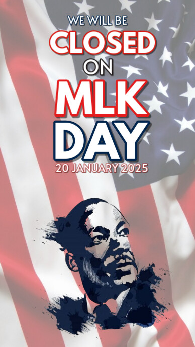 Copy of Mlk Day Business Closed Ad Instagram Story. | PosterMyWall