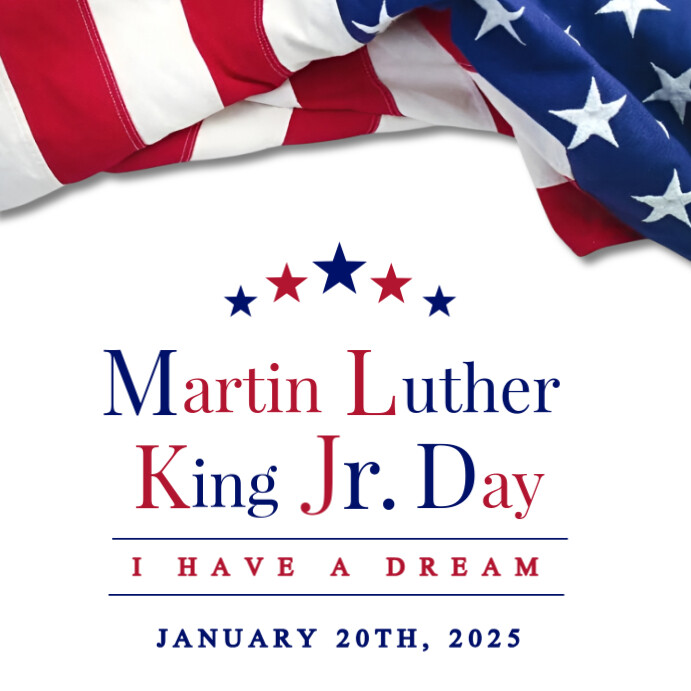 MLK Day / Martin Luther King Day Instagram Post. Template | PosterMyWall