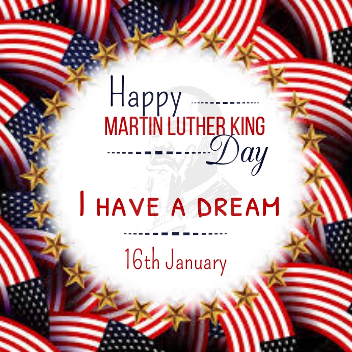 Copy of Mlk day post, mlk day,mlk | PosterMyWall