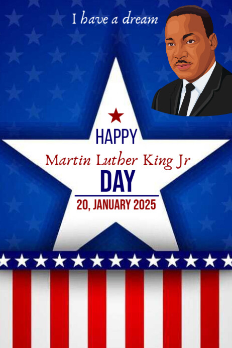 MLK Martin Luther King Jr Day Poster 2025 Template | PosterMyWall