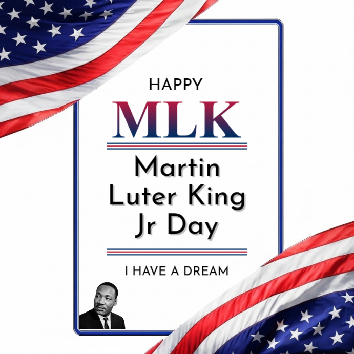 MLK Martin Luther king Jr Day Poster 2026 Template | PosterMyWall
