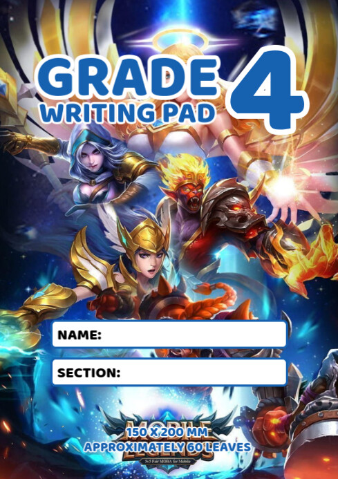 Mobile Legends Grade 4 Writing Pad Cover Template | PosterMyWall