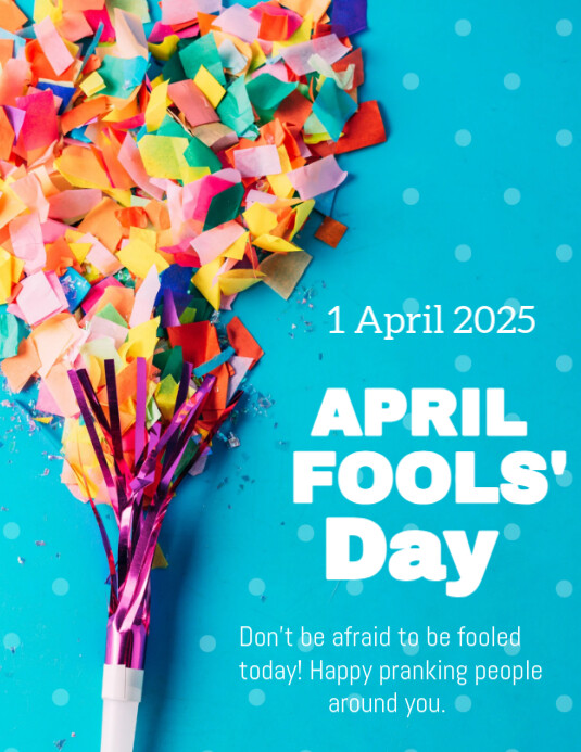 Modern & Minimal April Fools Flyer (us Letter) Template | PosterMyWall