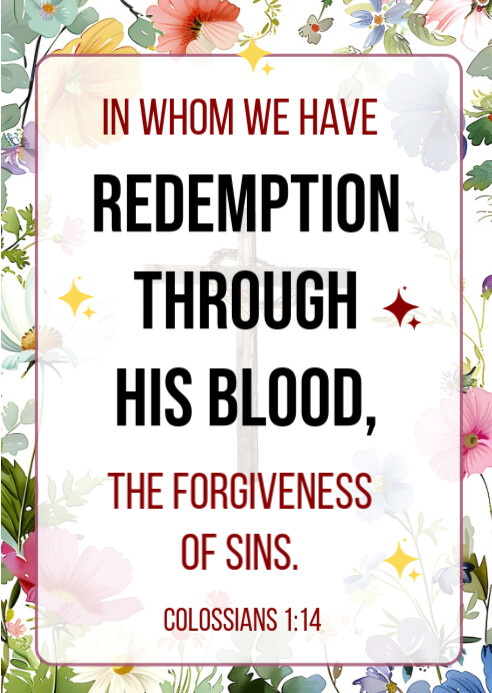 Copy of Modern & Minimal Bible Verse Colossians 1:14 A6 | PosterMyWall