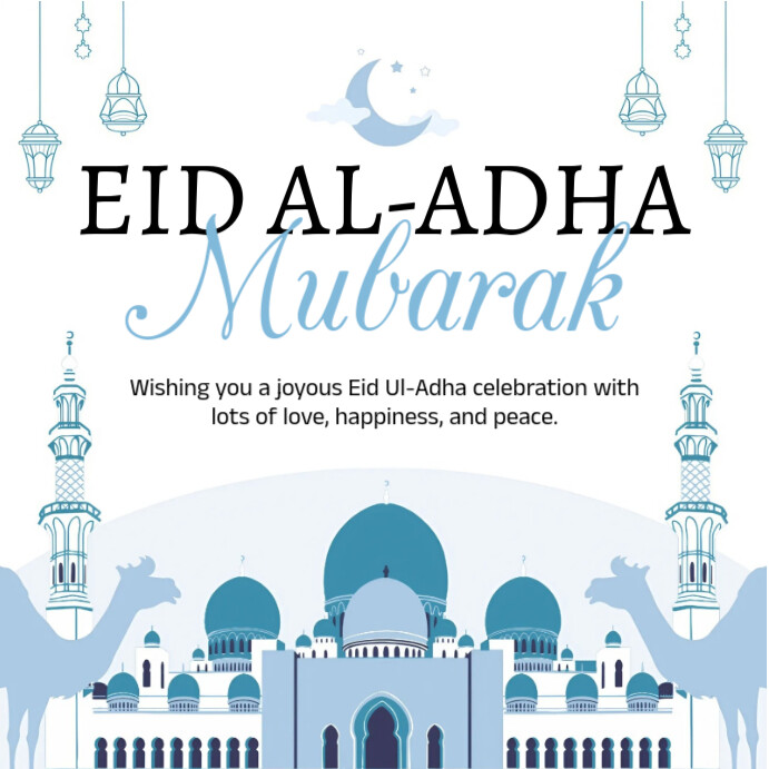 Copy of Modern & Minimal Blue Illustration Eid Al Adha Greeting Instagram Post | PosterMyWall