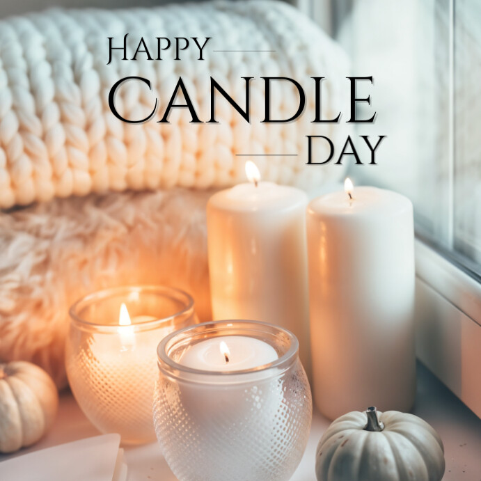 Modern & Minimal Candle Day Instagram Post 2024 Template | PosterMyWall