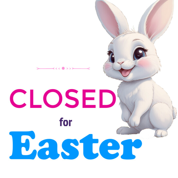 Modern & Minimal Closed Open For Easter Poster Social Business Flyer ...